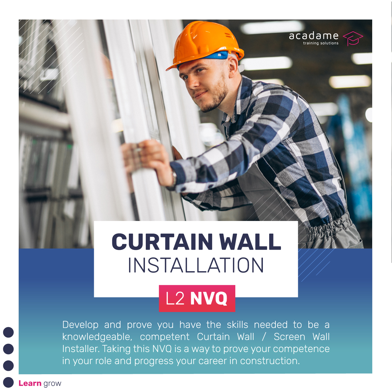 NVQ Level 2 in Curtain Wall Installation | Acadame