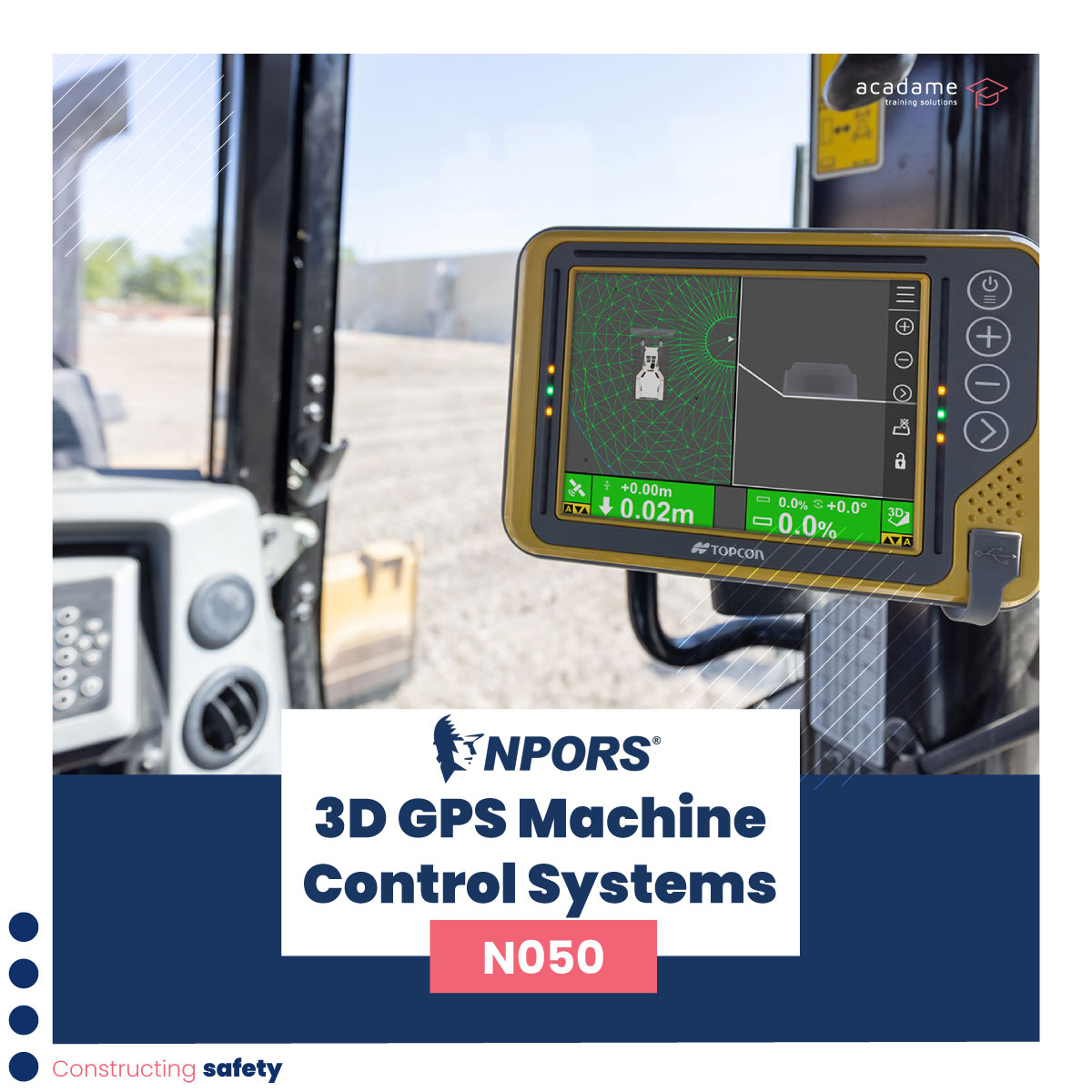 3D GPS Machine Control System - NPORS N050 Training Course | Acadame