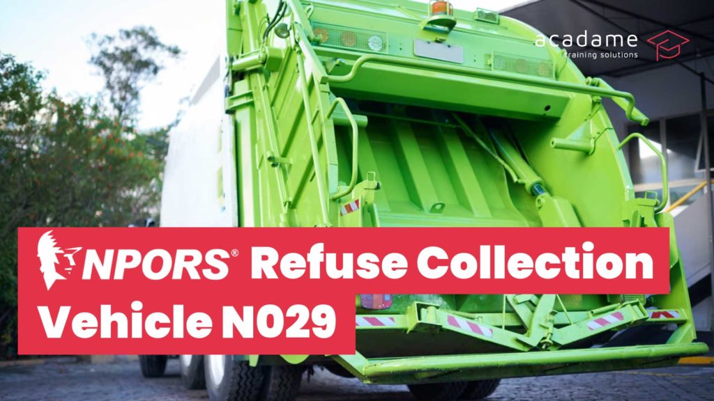 NPORS N029 Refuse Collection Vehicle | Acadame